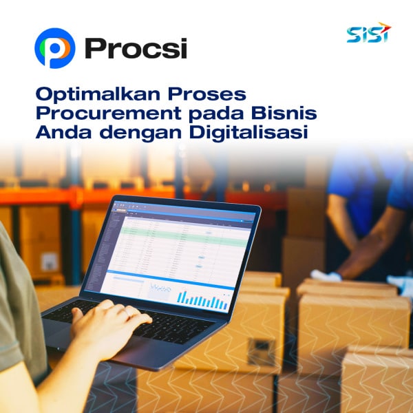 Optimalkan Proses Procurement pada Bisnis Anda dengan Digitalisasi ...